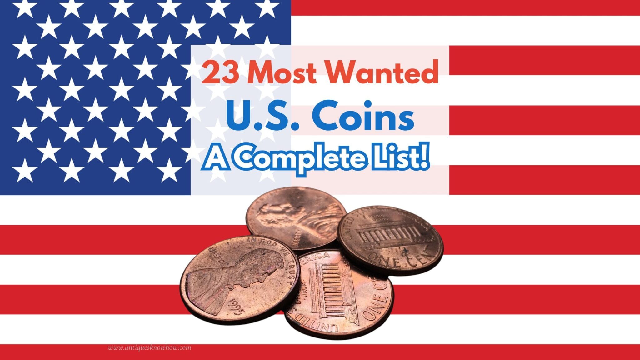 23 Old Coins Worth Money - From Hundreds to Millions