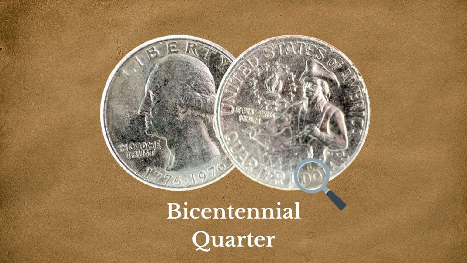 1776–1976 Bicentennial Quarter Value (Errors List & S, D Mint Marks) 1776–1976 Bicentennial Quarter Value (Errors List & S, D Mint Marks)