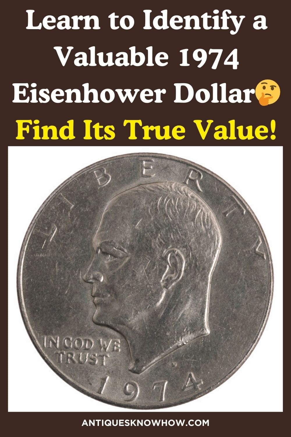 1974 Eisenhower Dollar Coin Value (Errors, Silver Coins & More)