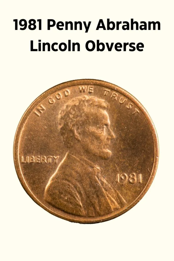 1981 Lincoln Penny Value (Errors & Type I, Type II Proof Coins)