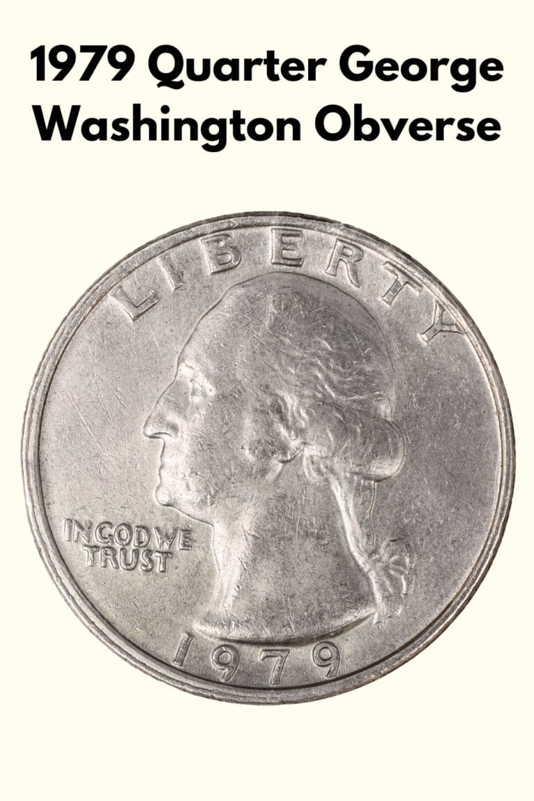 1979 Washington Quarter Value (D, S & No Mint Mark & Errors)