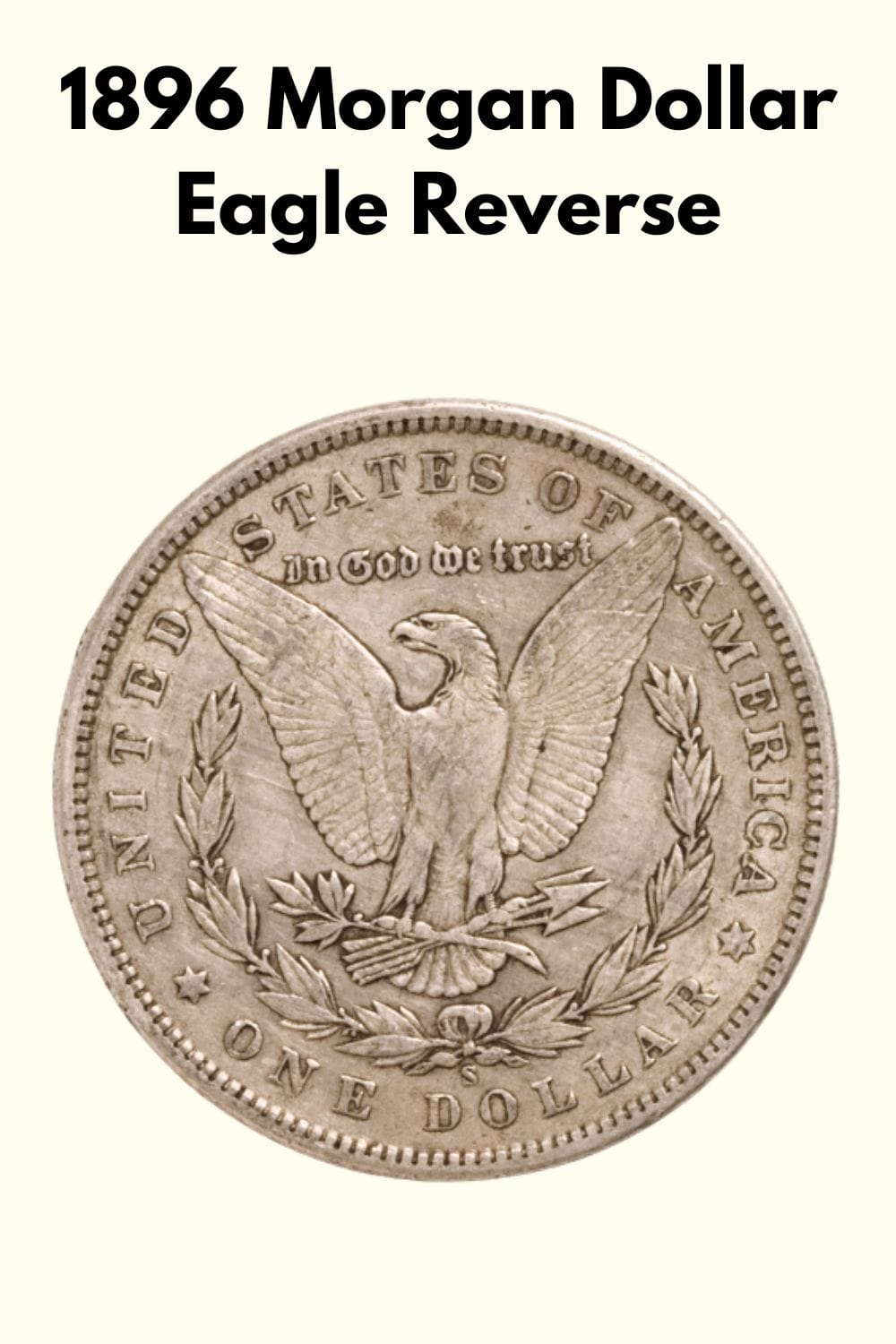 1896 Silver Dollar Value (S, O, No Mint Mark & Errors Worth)