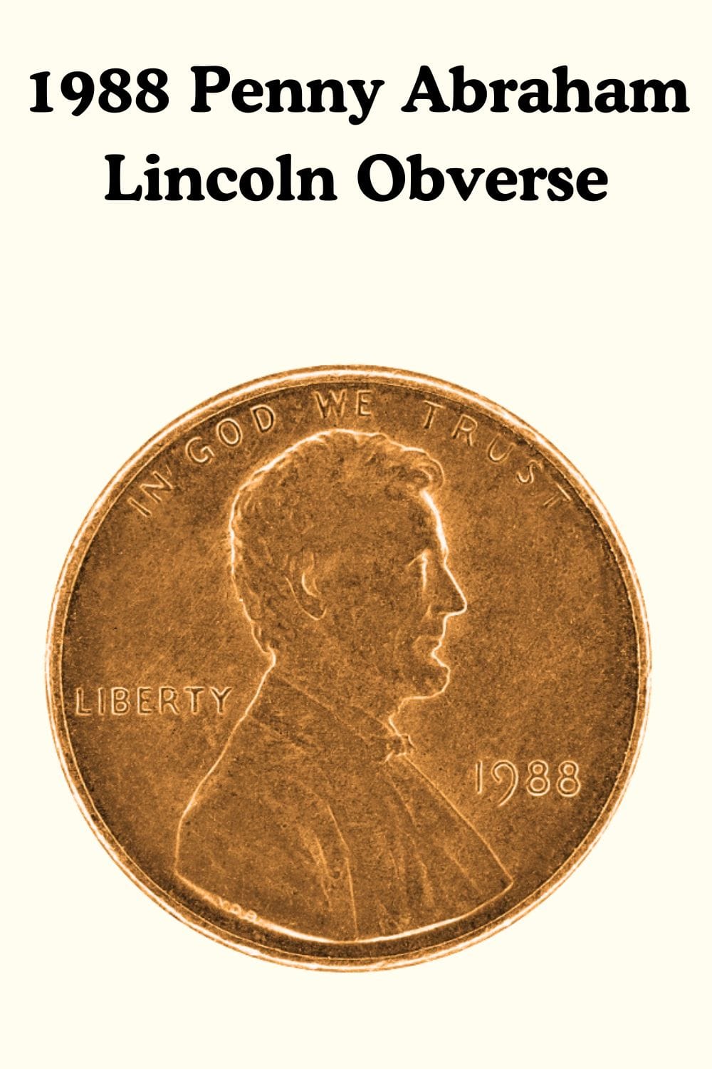 1988 Lincoln Penny Value (D, S, No Mint Mark & Errors Worth)
