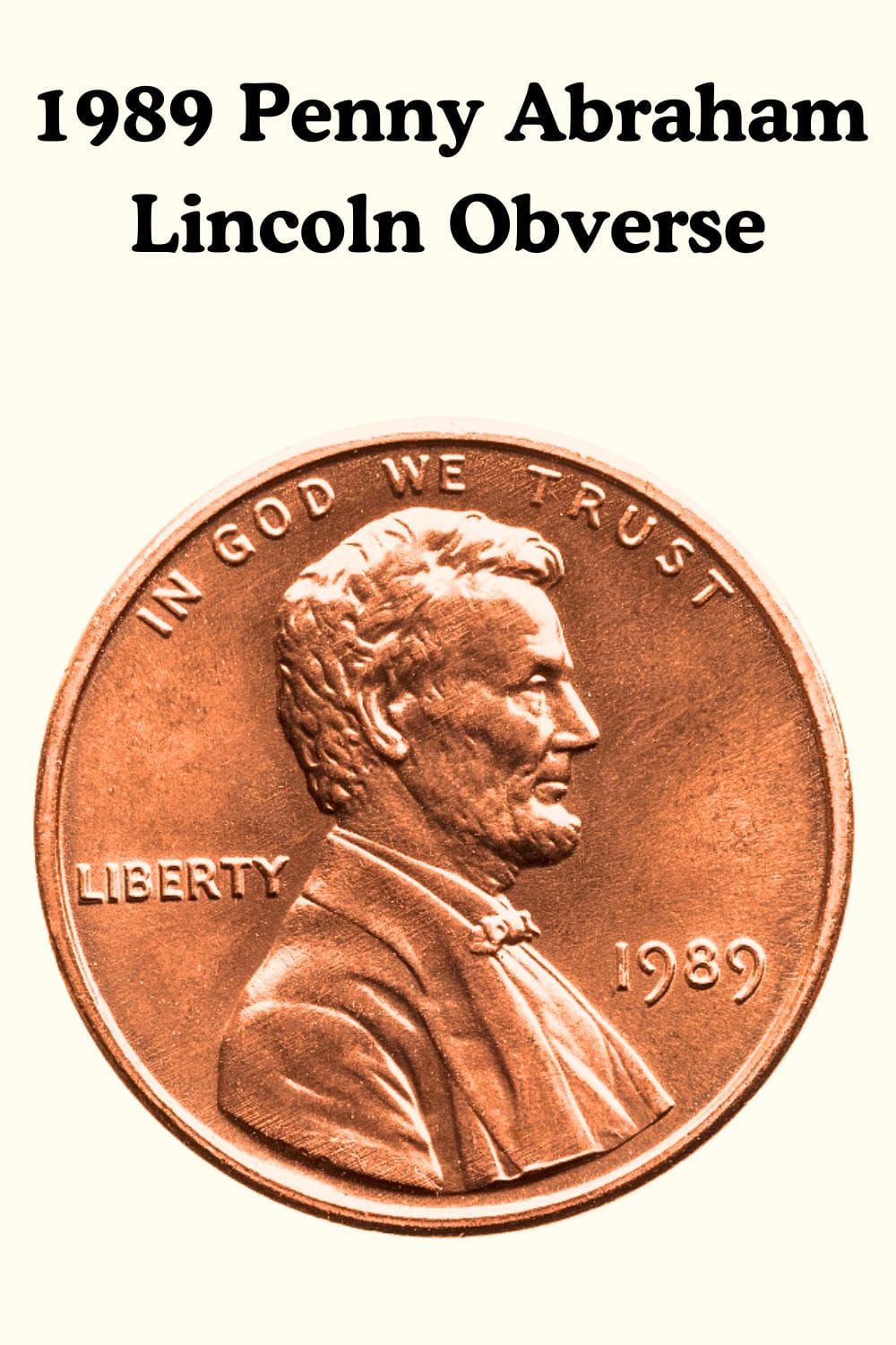 1989 Lincoln Penny Value (Mint Marks, Proof and Mint Errors)