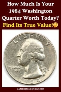 1984 Washington Quarter Value (Errors, & P, D, S Mint Mark Worth)