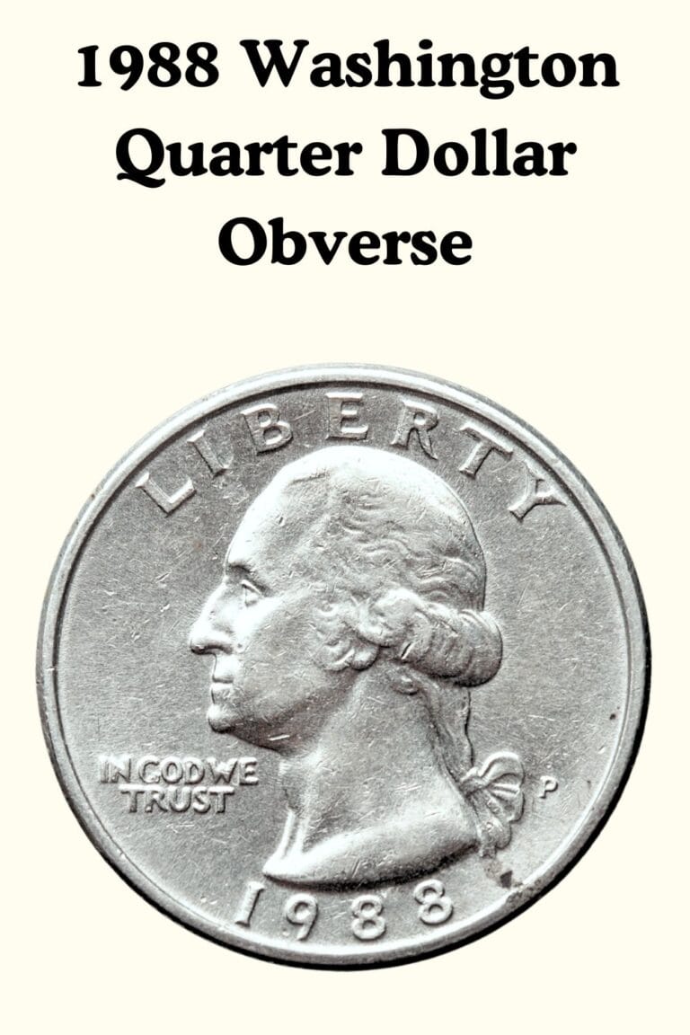1988 Washington Quarter Value (P, D, S Mint Mark & Errors Worth)