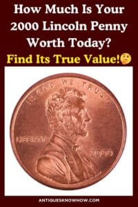 2000 Lincoln Penny Value (Mint Marks, Errors Worth & More)