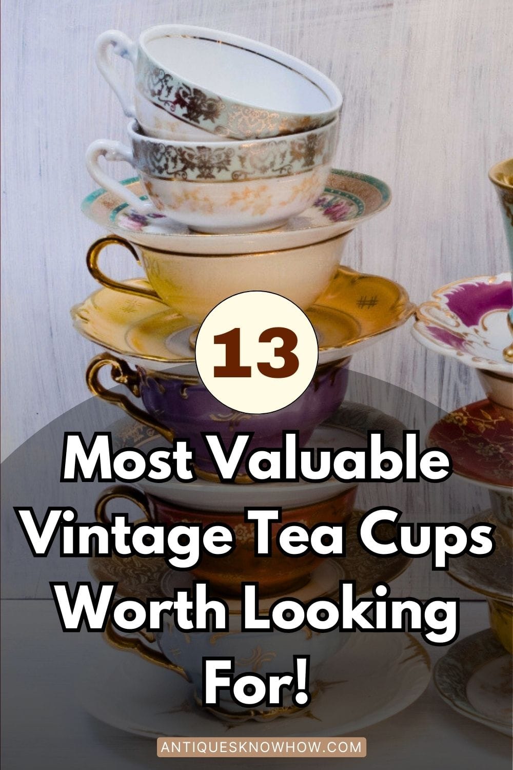 Most Valuable Vintage Tea Cups & Sets Worth Looking For!