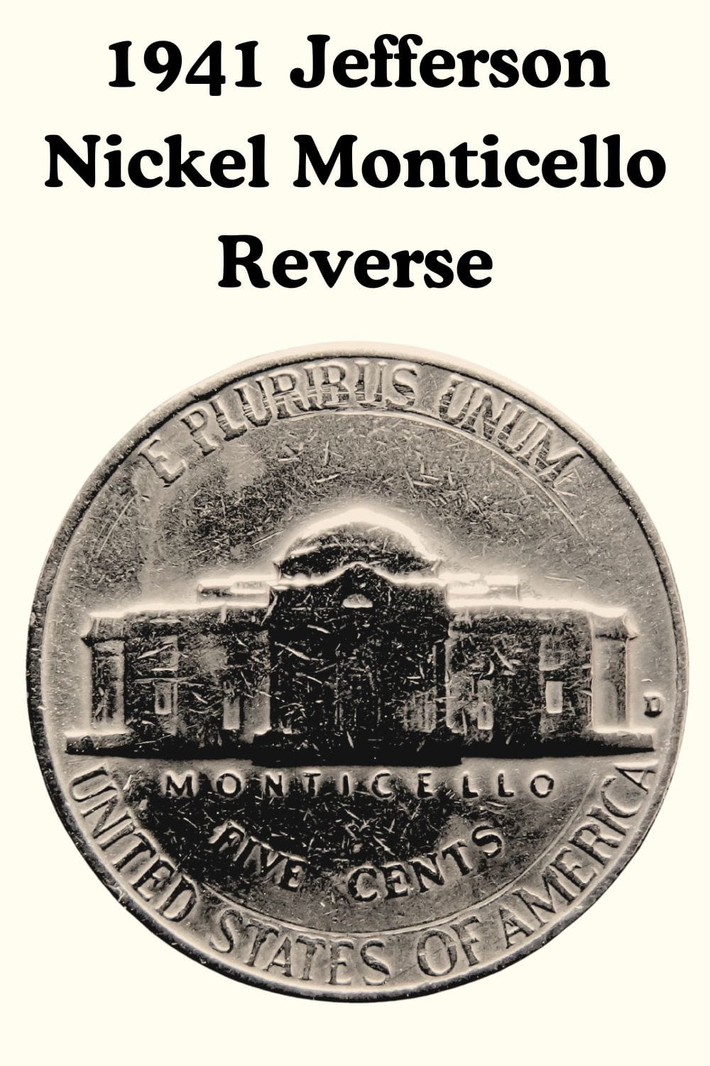 1941 Jefferson Nickel Value (Mint Marks, Full Steps & Errors)