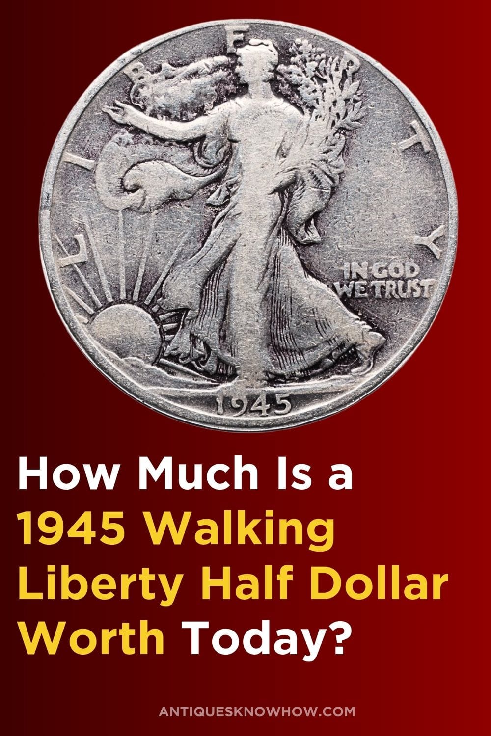 1945 Walking Liberty Half Dollar Value (D, S, No Mint Mark & Errors)