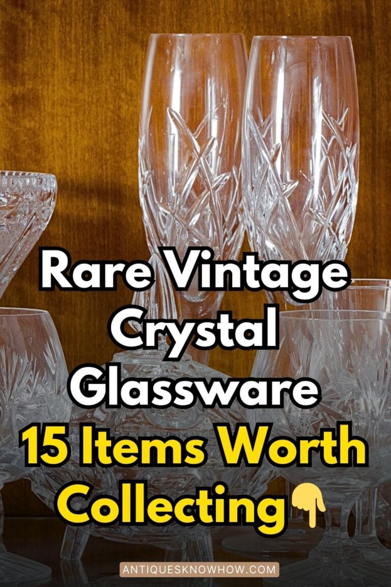 Rare Vintage Crystal Glassware: 15 Items Worth Collecting