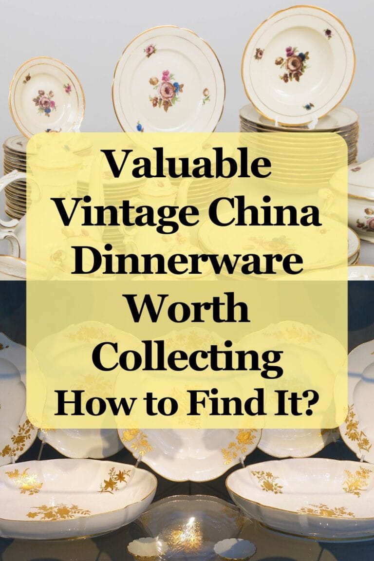 Valuable Vintage China Dinnerware Worth Collecting: How to Find It?
