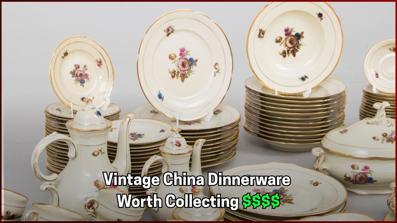Valuable Vintage China Dinnerware Worth Collecting: How to Find It?