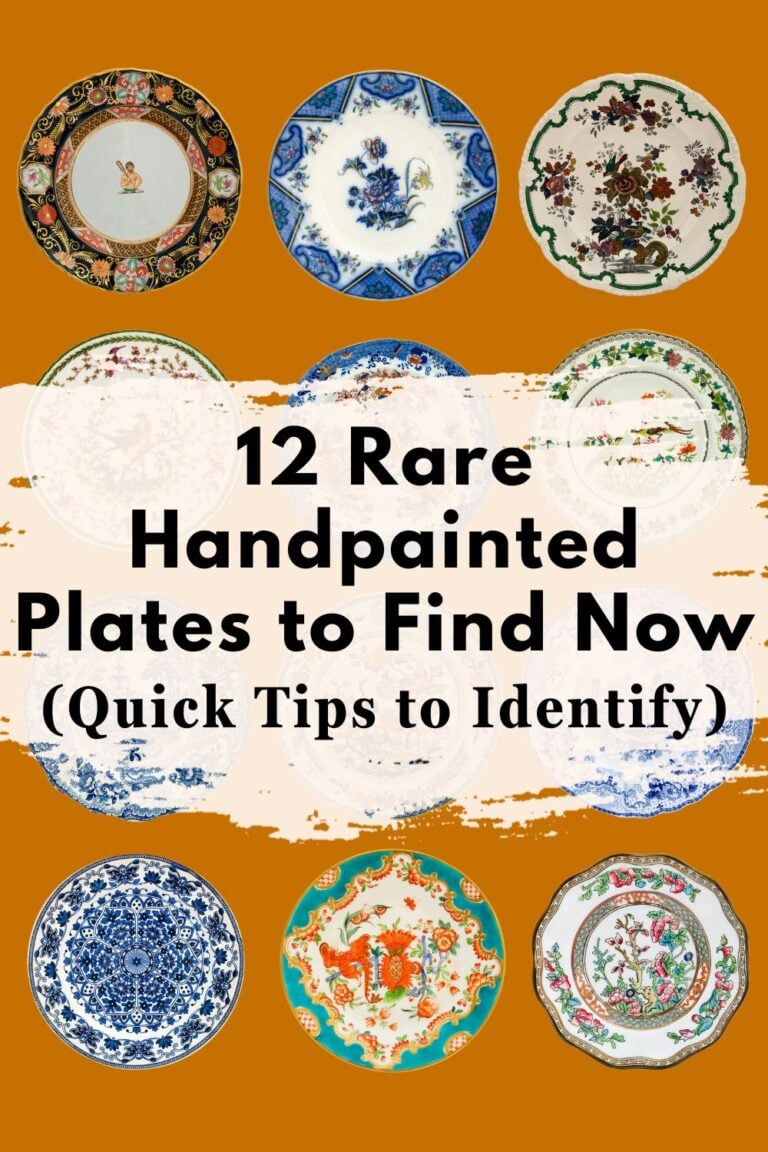 12 Rare Handpainted Plates to Find Now (Quick Tips to Identify)
