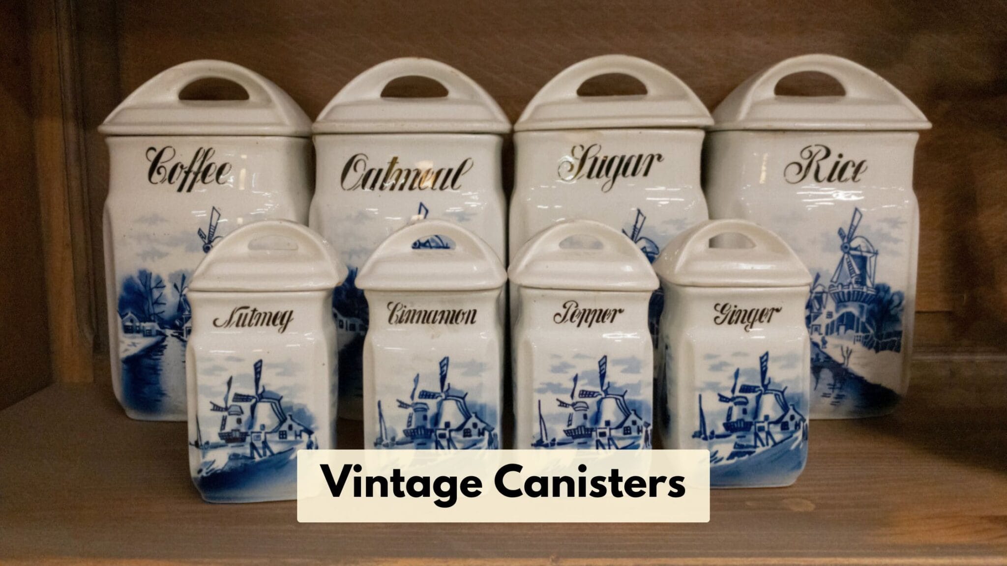 Identifying Valuable Vintage Canisters Worth Money (With Rare Finds)