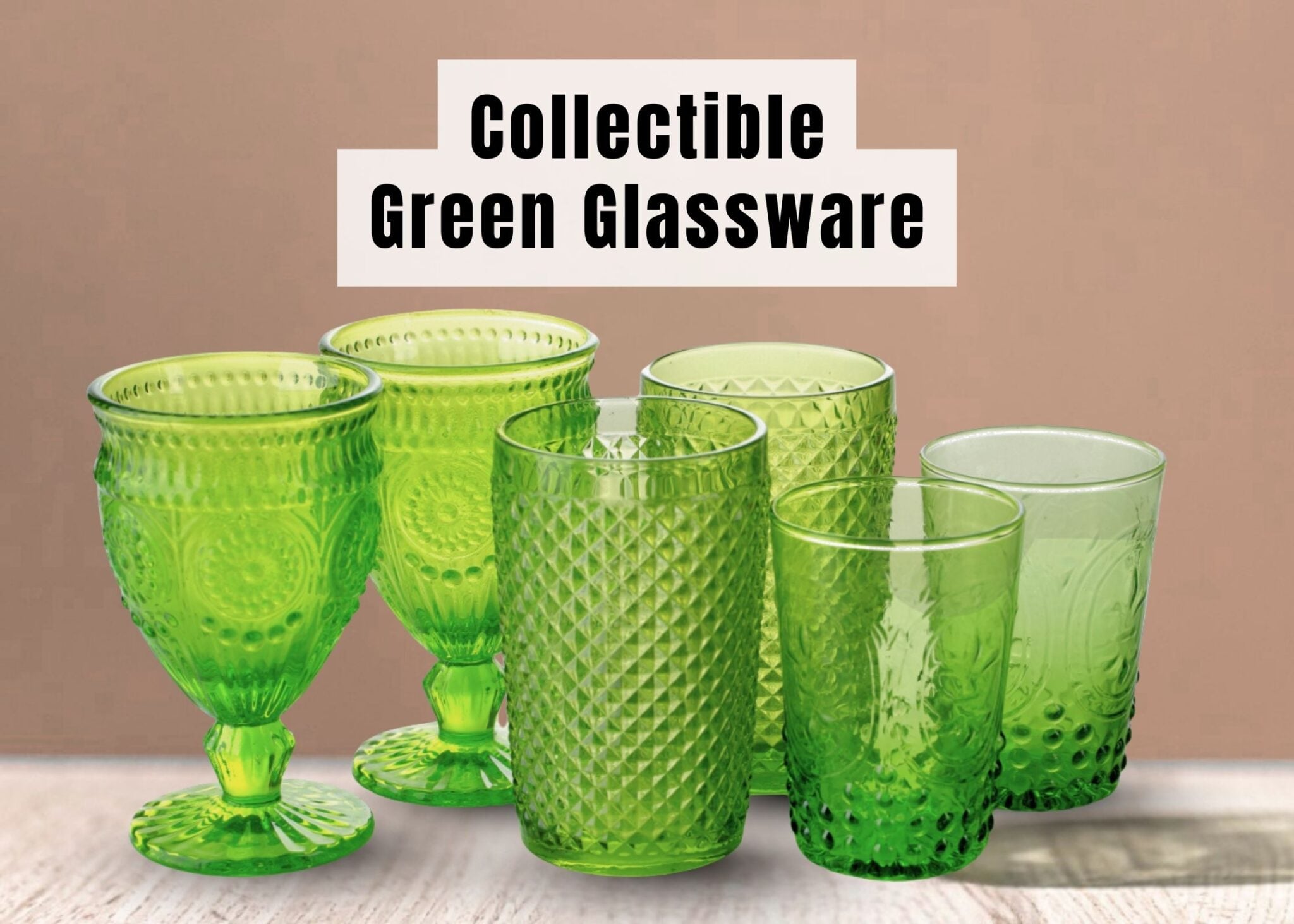 Collectible Green Glassware (Display-Worthy Patterns & Pieces)