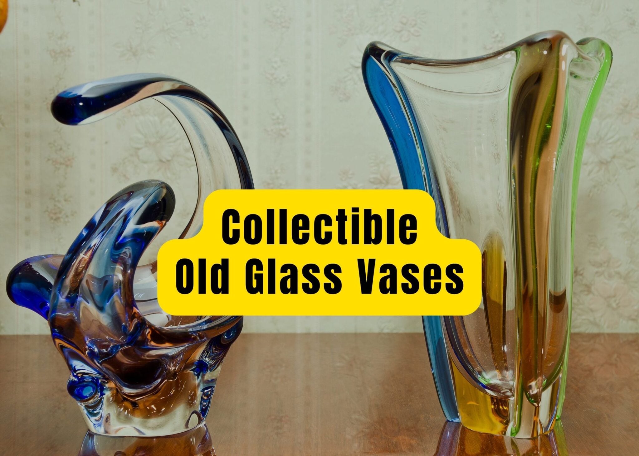 14 Rare & Highly Collectible Old Glass Vases to Find Today!